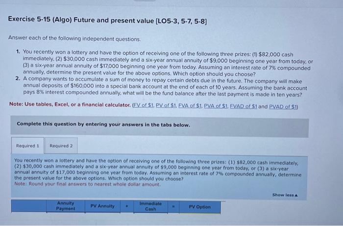 Solved Exercise 5-15 (Algo) Future and present value [LO5-3, | Chegg.com