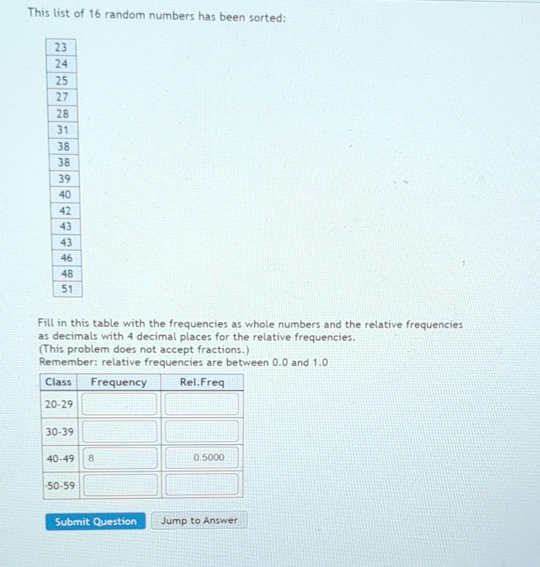 This list of 16 random numbers has been sorted: | Chegg.com