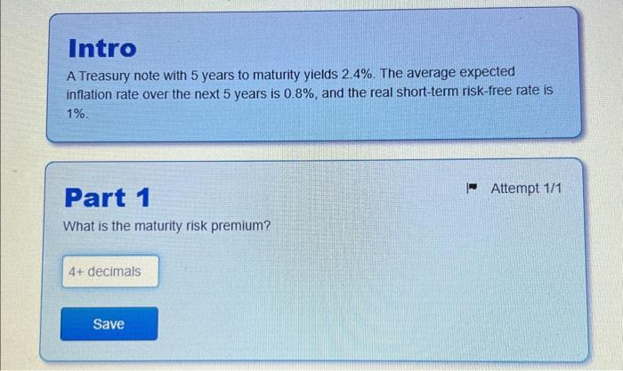 Solved Intro A Treasury note with 5 years to maturity yields | Chegg.com