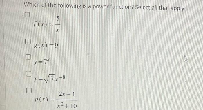 Solved Which of the following is a power function? Select | Chegg.com