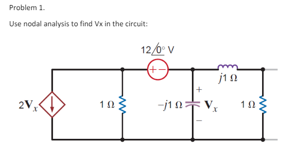 Solve this circuit please.Problem 1.Use nodal | Chegg.com