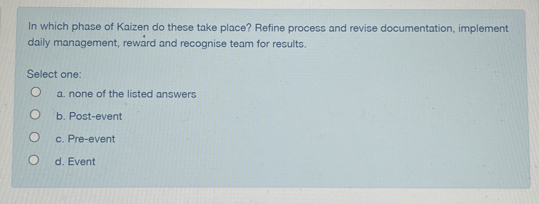 Solved In which phase of Kaizen do these take place? Refine | Chegg.com