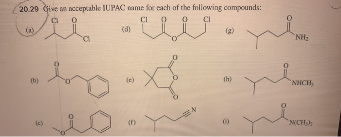 Solved 20.29 Give an acceptable IUPAC name for each of the | Chegg.com