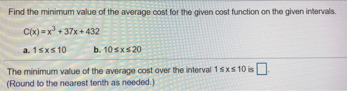 Solved Find the minimum value of the average cost for the | Chegg.com