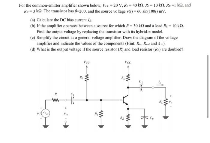 Solved For the common-emitter amplifier shown below, Vcc=20 | Chegg.com
