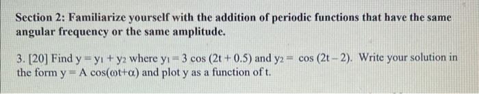 Solved Section 2: Familiarize yourself with the addition of | Chegg.com