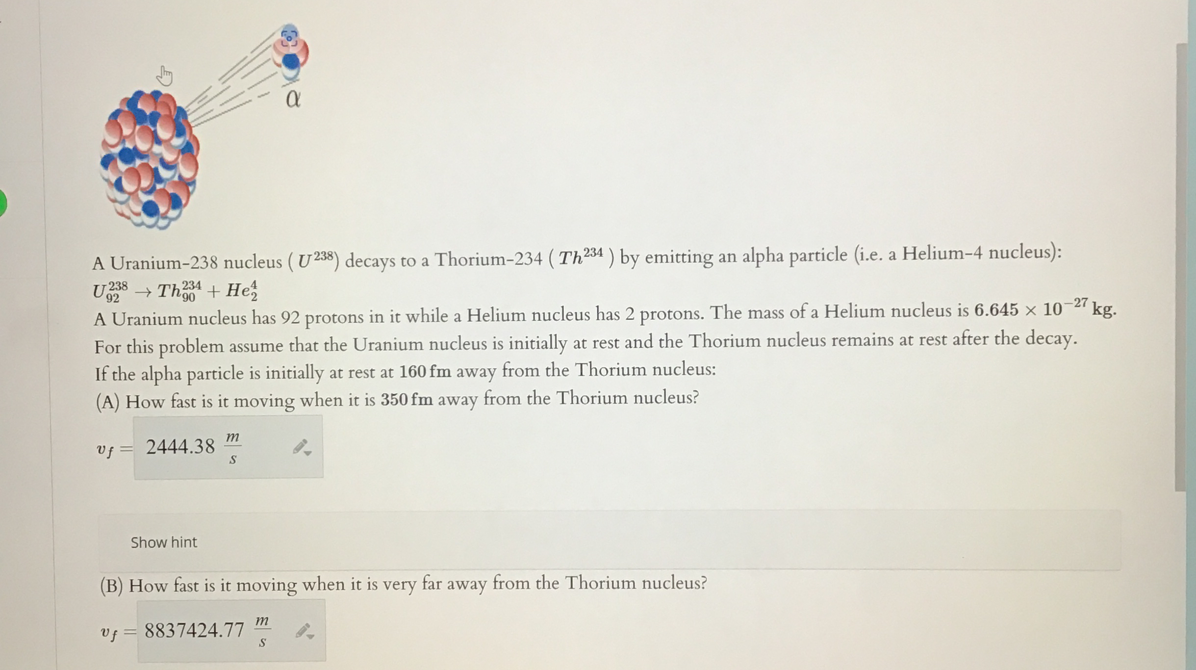 Solved A Uranium-238 ﻿nucleus ( U238 ) ﻿decays to a | Chegg.com