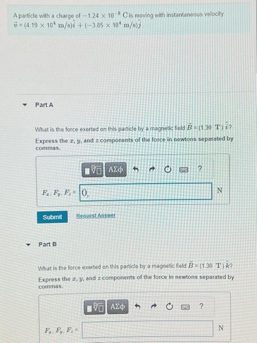 Solved A particle with a charge of -1.24 x 10-8 C is moving | Chegg.com