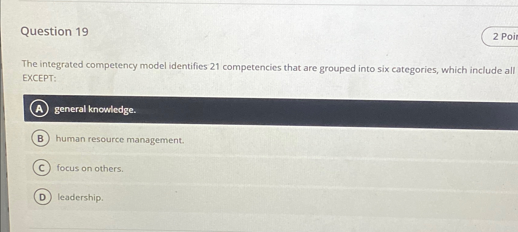 Solved Question 19The integrated competency model identifies | Chegg.com