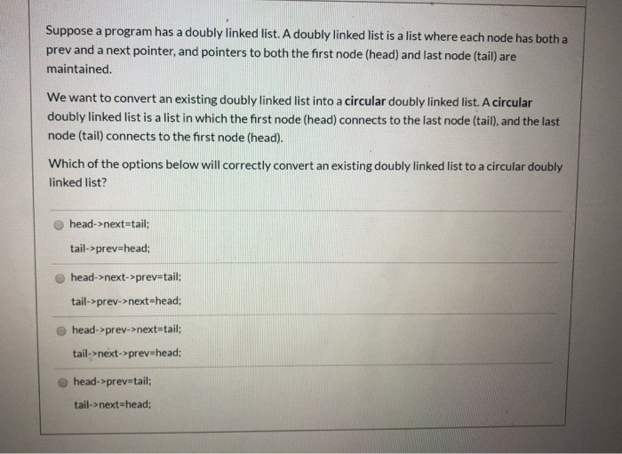 Solved Suppose A Program Has A Doubly Linked List A Doubly 