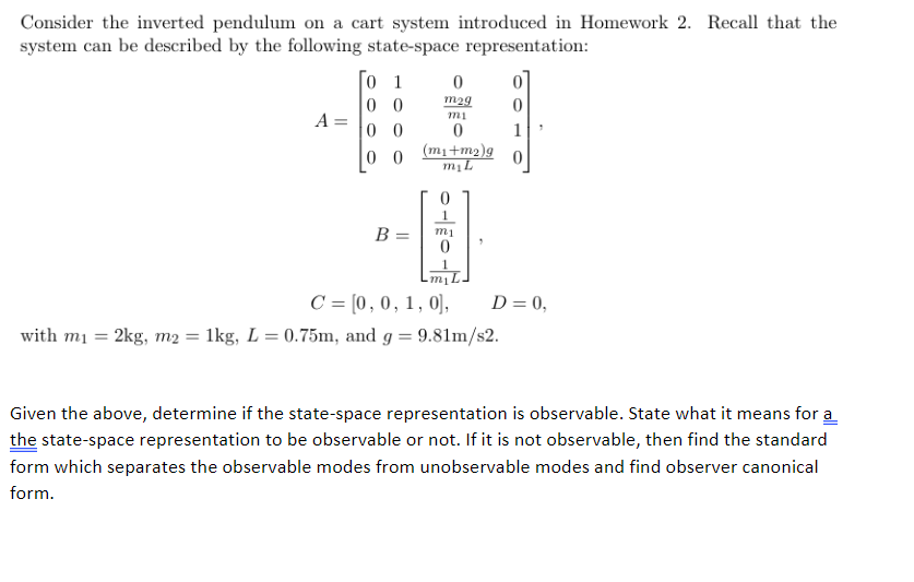Solved Consider the inverted pendulum on a cart system | Chegg.com