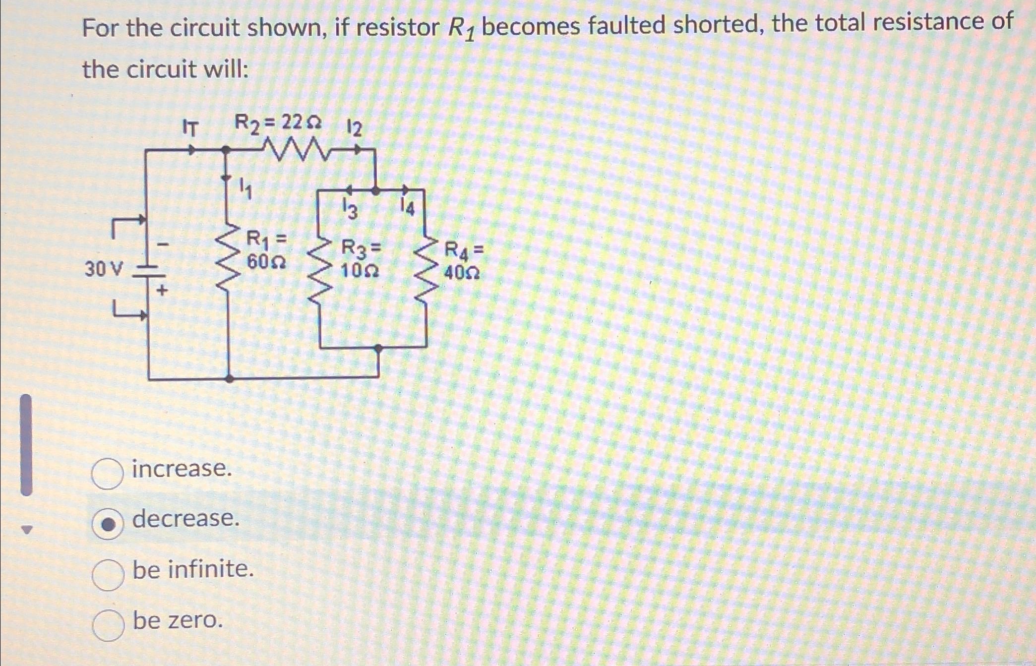 Solved For the circuit shown, if resistor R1 ﻿becomes | Chegg.com