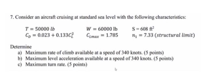 Solved 7. Consider an aircraft cruising at standard sea | Chegg.com