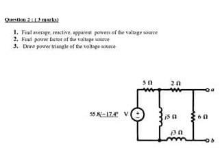 Solved Question marku 1. Find average reactive, apparent | Chegg.com