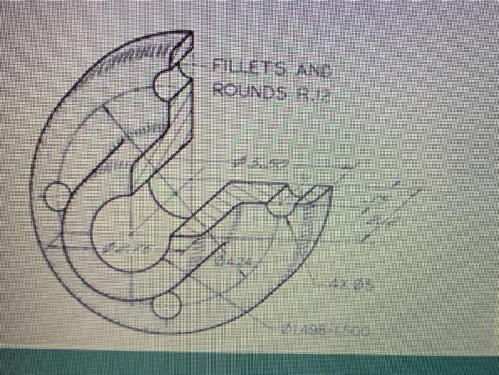 Solved wwwww FILLETS AND ROUNDS R. w 198 500 | Chegg.com