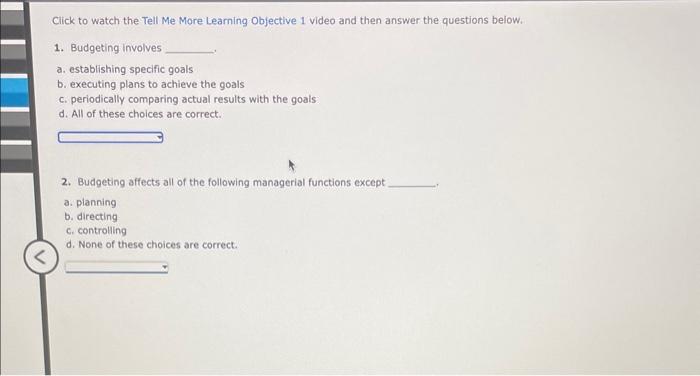 Solved Click to watch the Tell Me More Learning Objective 1 | Chegg.com