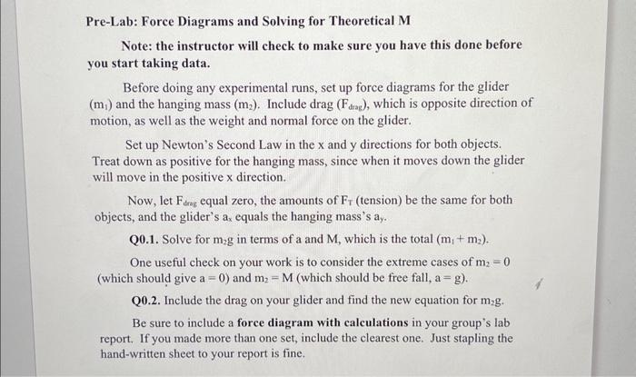 Pre-Lab: Force Diagrams and Solving for Theoretical M | Chegg.com