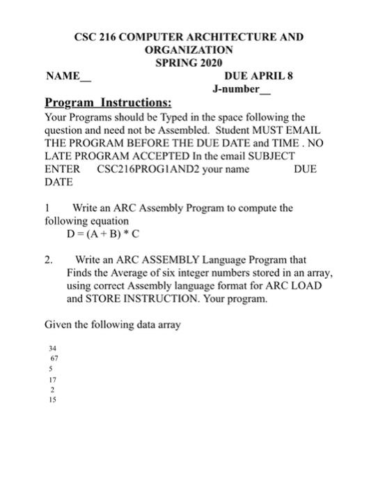 Solved CSC 216 COMPUTER ARCHITECTURE AND ORGANIZATION SPRING | Chegg.com