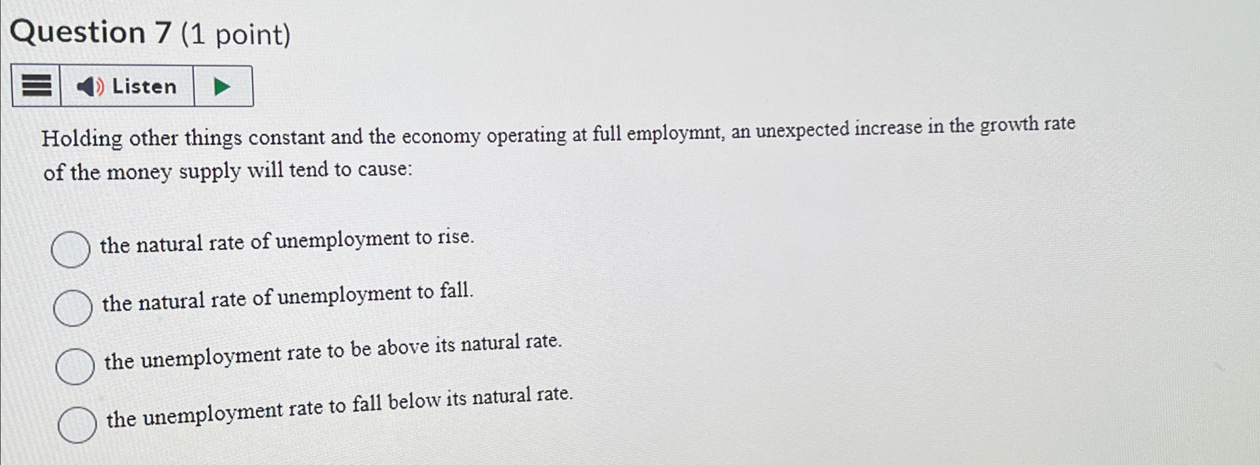 Solved Question 7 (1 ﻿point) Holding other things constant | Chegg.com