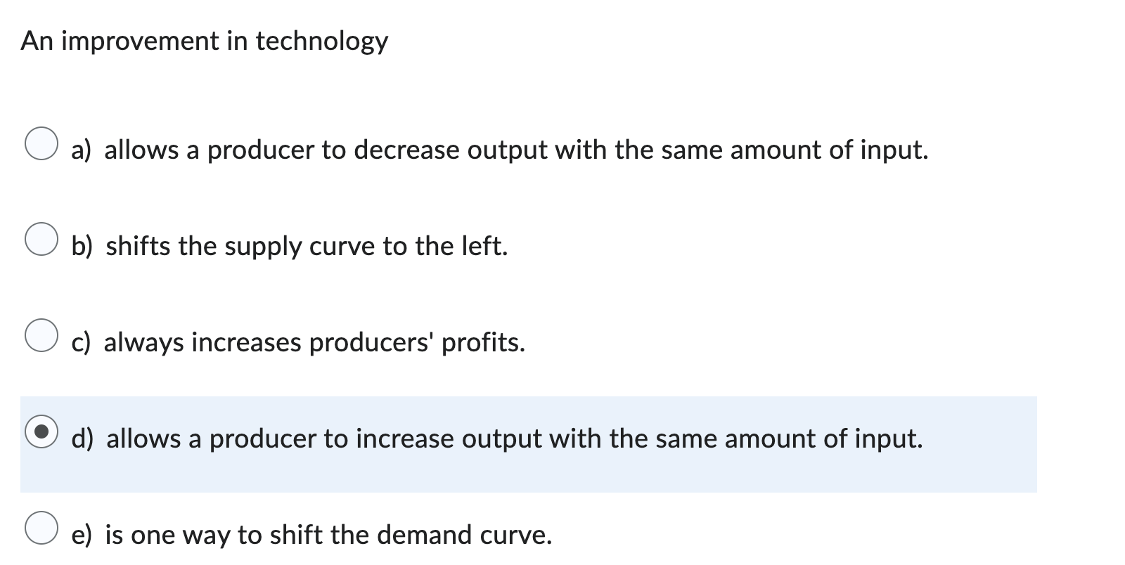Solved An improvement in technologya) ﻿allows a producer to | Chegg.com