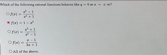 Solved Which of the following rational functions behaves | Chegg.com