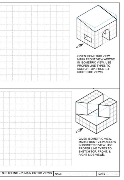 Solved D GIVEN ISOMETRIC VIEW. MARK FRONT VIEW ARROW IN | Chegg.com