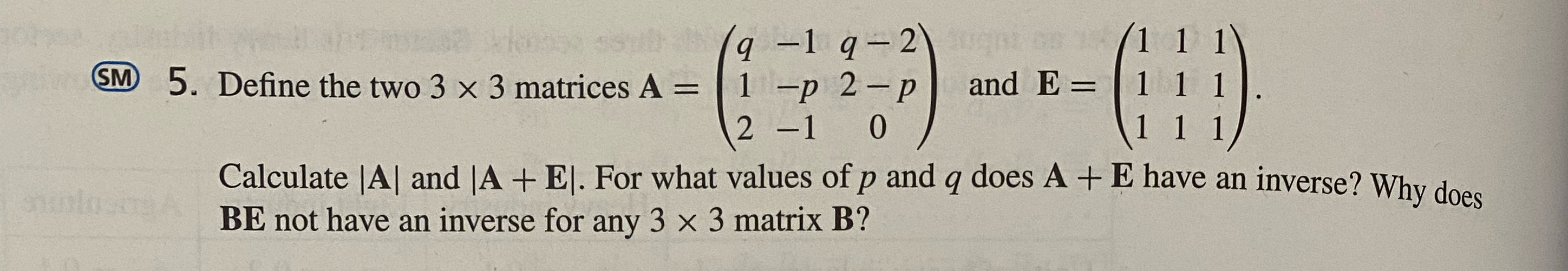 Solved SMI 5. ﻿Define the two 3×3 ﻿matrices | Chegg.com
