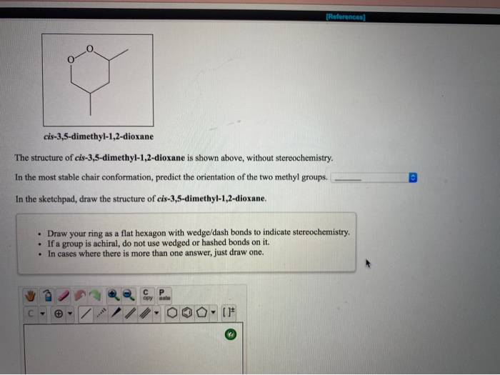 Solved (References cis-3,5-dimethyl-1,2-dioxane The | Chegg.com