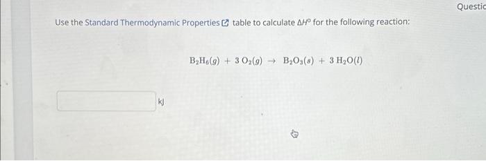 Solved Use the Standard Thermodynamic Properties [Z table to | Chegg.com