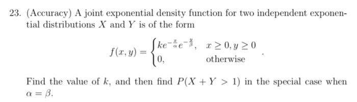 Solved 3. (Accuracy) A joint exponential density function | Chegg.com