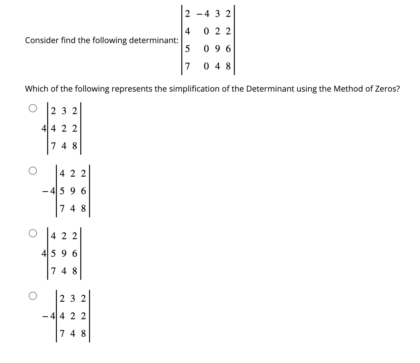 Solved Consider find the following determinant: | Chegg.com