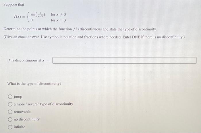 Solved Suppose that f(x) = {sin(3) for x #3 for x = 3 | Chegg.com