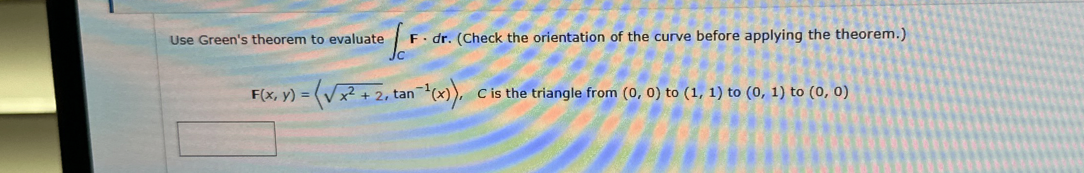 Solved Use Green's theorem to evaluate ∫C﻿F*dr. (Check the | Chegg.com