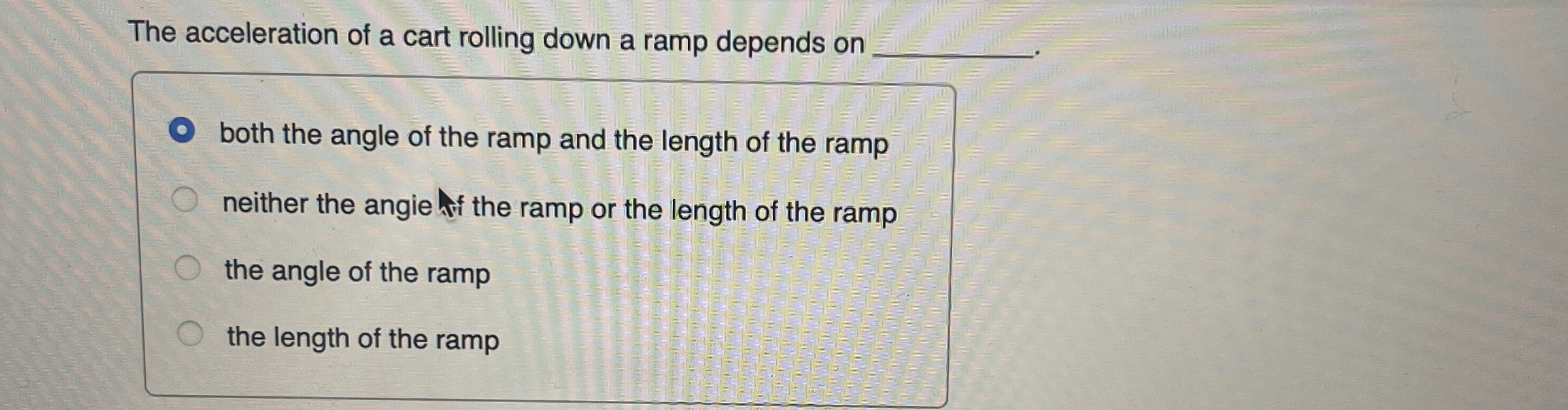Solved The acceleration of a cart rolling down a ramp | Chegg.com