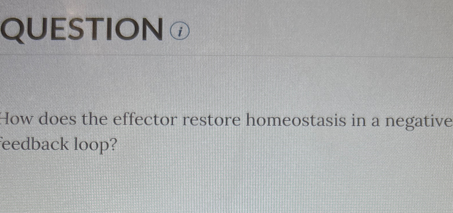 Solved QUESTION (i)How does the effector restore homeostasis | Chegg.com