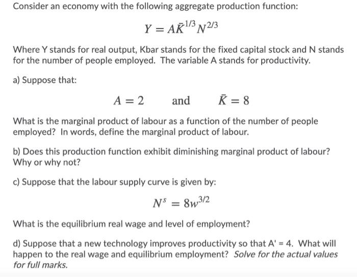 Solved Consider an economy with the following aggregate | Chegg.com