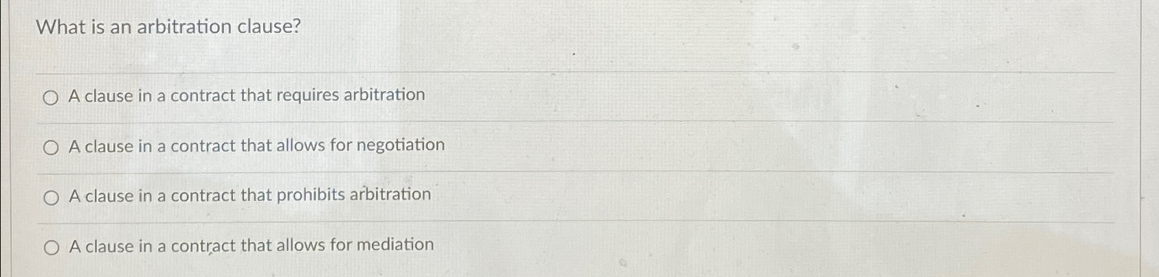 Solved What is an arbitration clause?A clause in a contract | Chegg.com