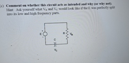 Solved (c) ﻿Comment on whether this circuit acts as intended | Chegg.com