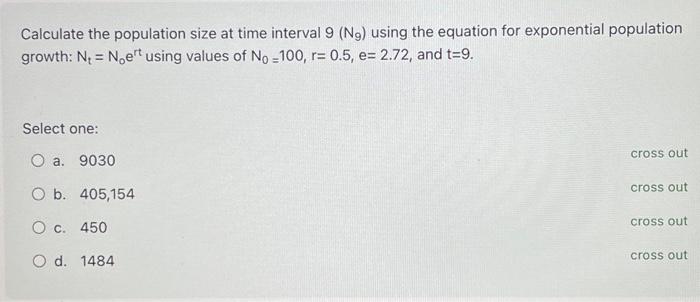Solved Calculate the population size at time interval 9( N9) | Chegg.com