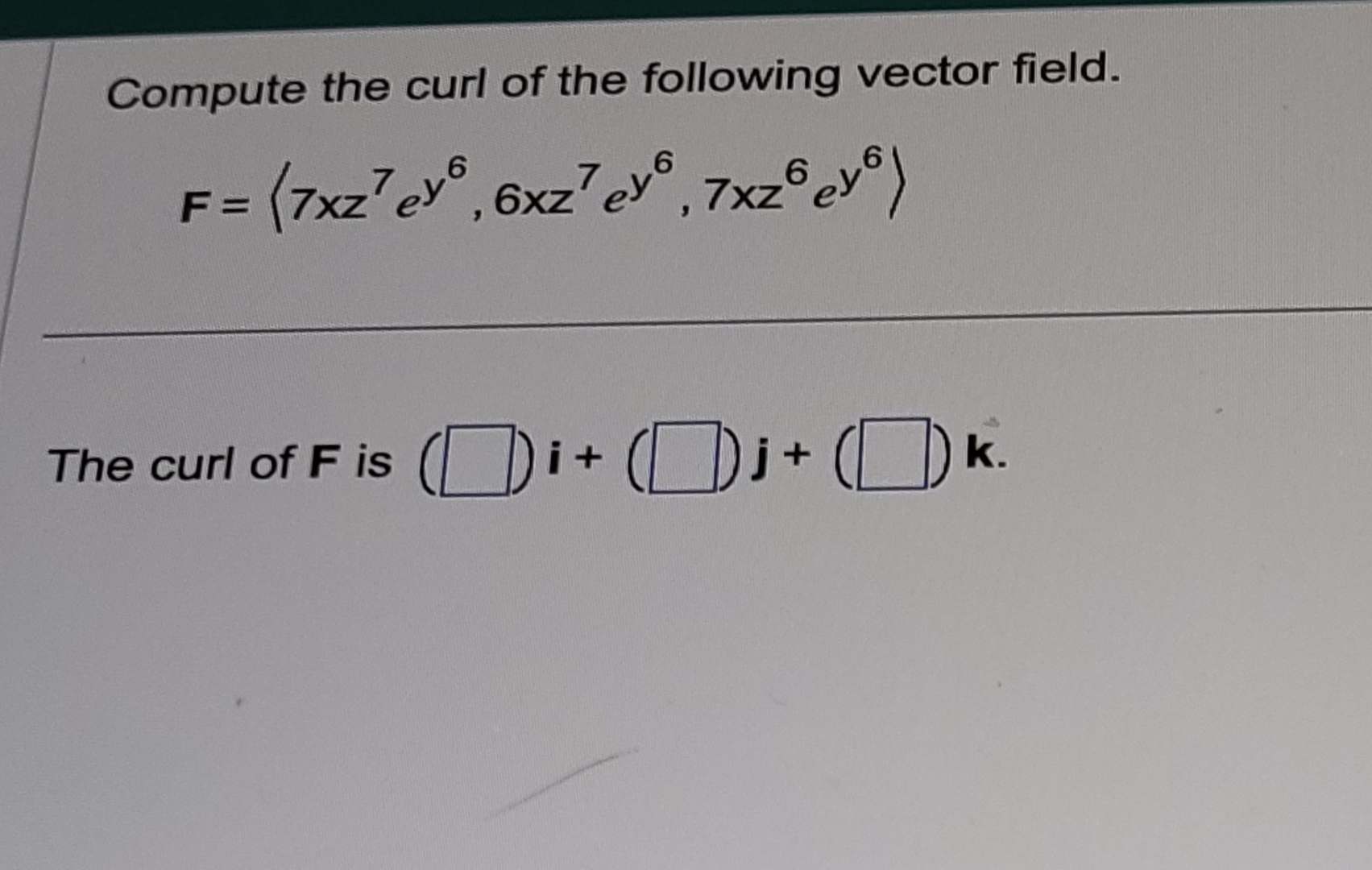 Solved Compute the curl of the following vector | Chegg.com