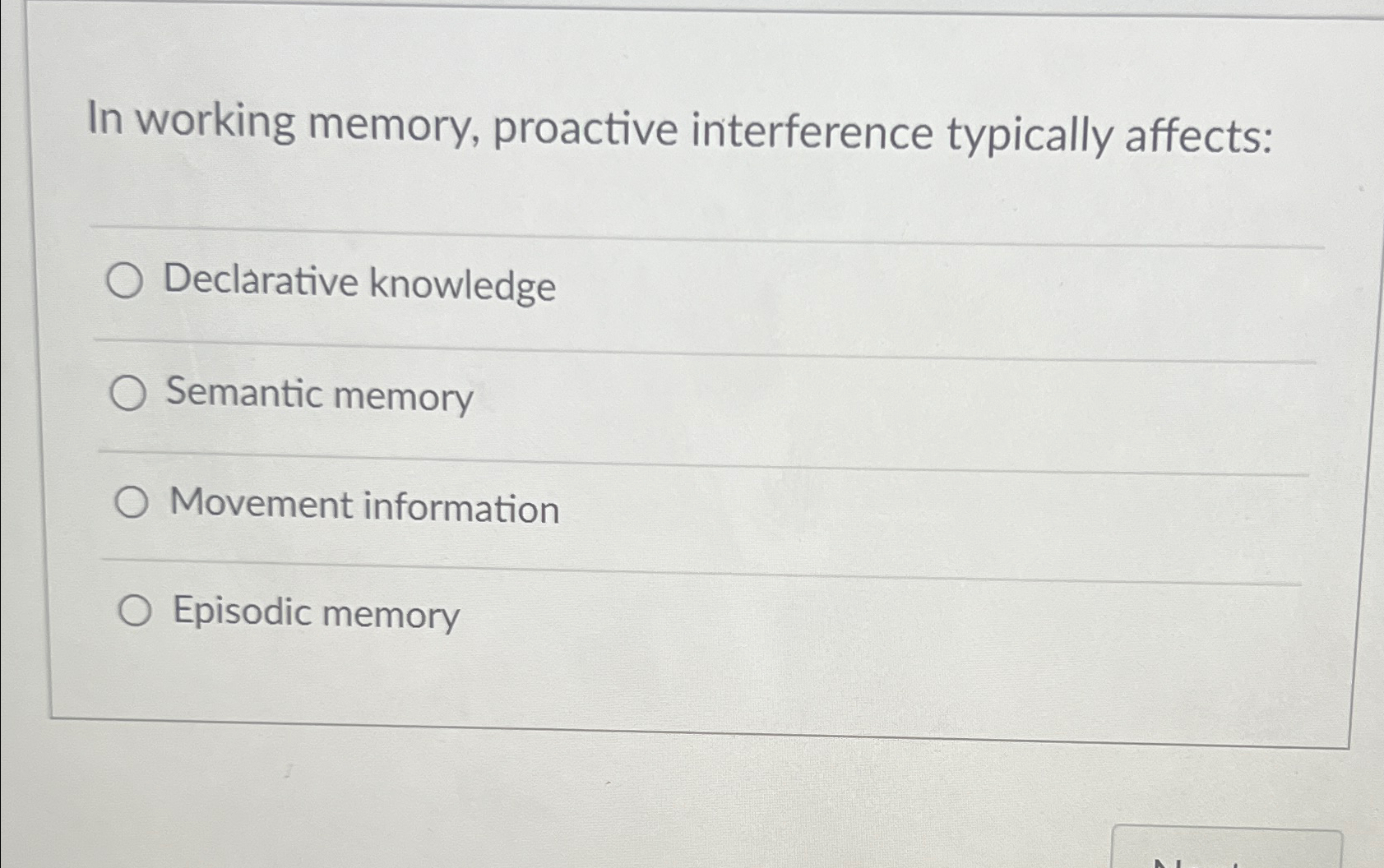 Solved In working memory, proactive interference typically | Chegg.com