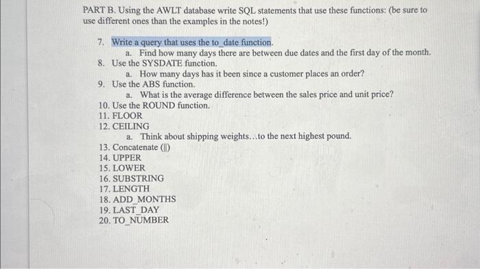 Solved PART B, Using the AWLT database write SQL statements | Chegg.com