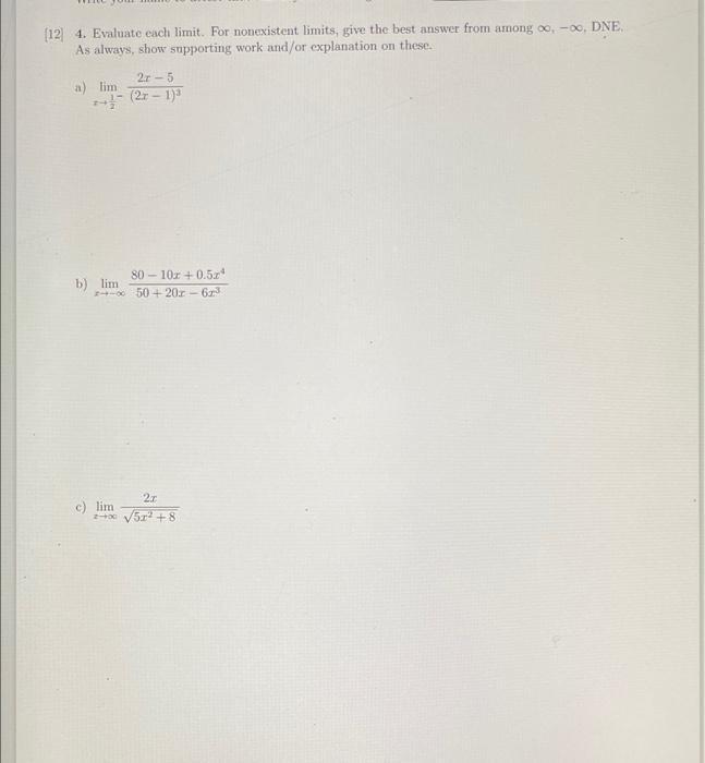Solved 12] 4. Evaluate each limit. For nonexistent limits, | Chegg.com