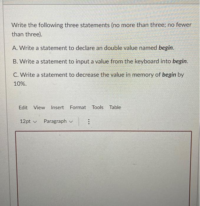 Solved Write the following three statements (no more than | Chegg.com
