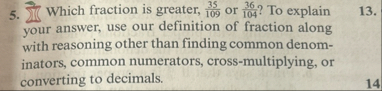 Solved 2π ﻿Which fraction is greater, 35109 ﻿or 36104 ? ﻿To | Chegg.com
