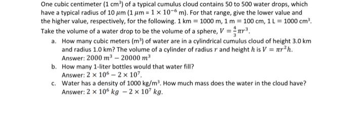 Solved One cubic centimeter (1 cm3) of a typical cumulus | Chegg.com