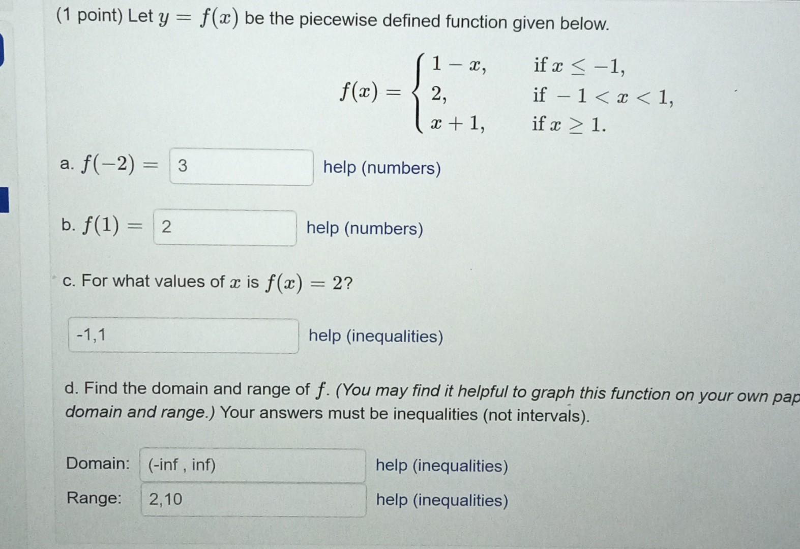 Solved (1 point) Let y=f(x) be the piecewise defined | Chegg.com