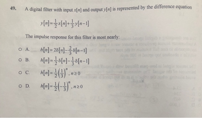Solved 49. A digital filter with input x[n] and output y[n] | Chegg.com