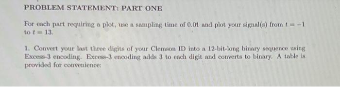 Solved PROBLEM STATEMENT: PART ONE For each part requiring a | Chegg.com