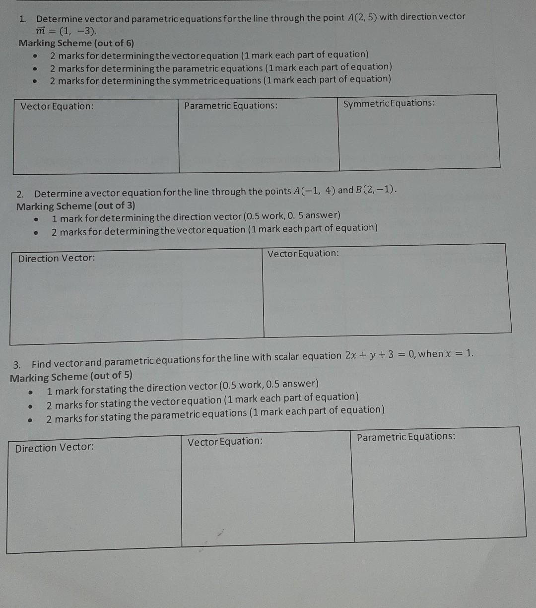 Solved 1 Determine Vector And Parametric Equations For The